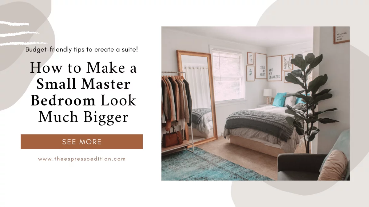 How To Turn Your Master Bedroom Into Your Favorite Spot In The House ...