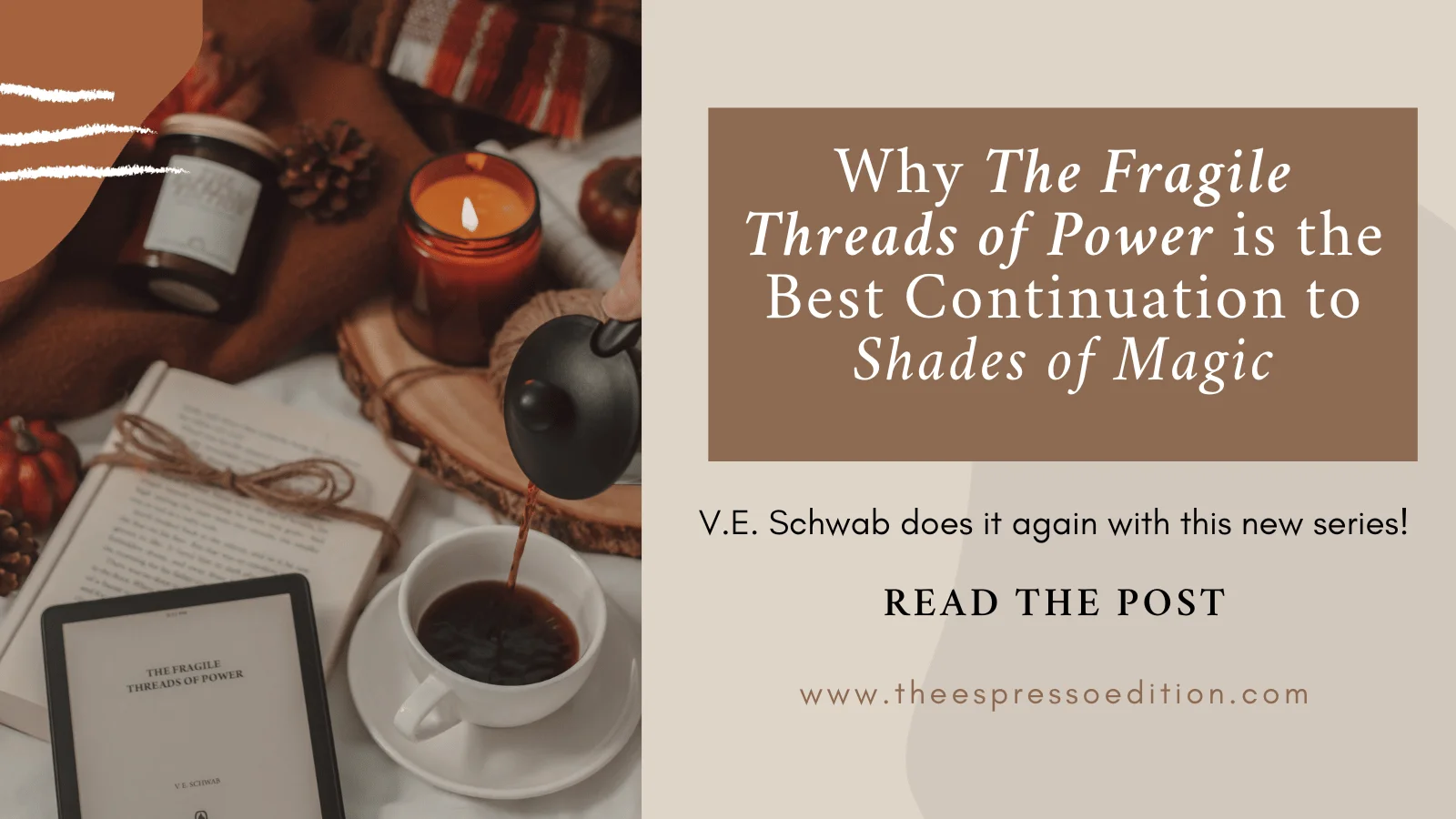 A Review Of "The Fragile Threads Of Power” By V.E. Schwab | The ...